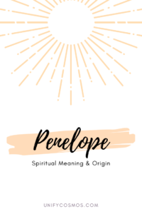 Spiritual Meaning of the Name Penelope [Origin, Numerology, & More]